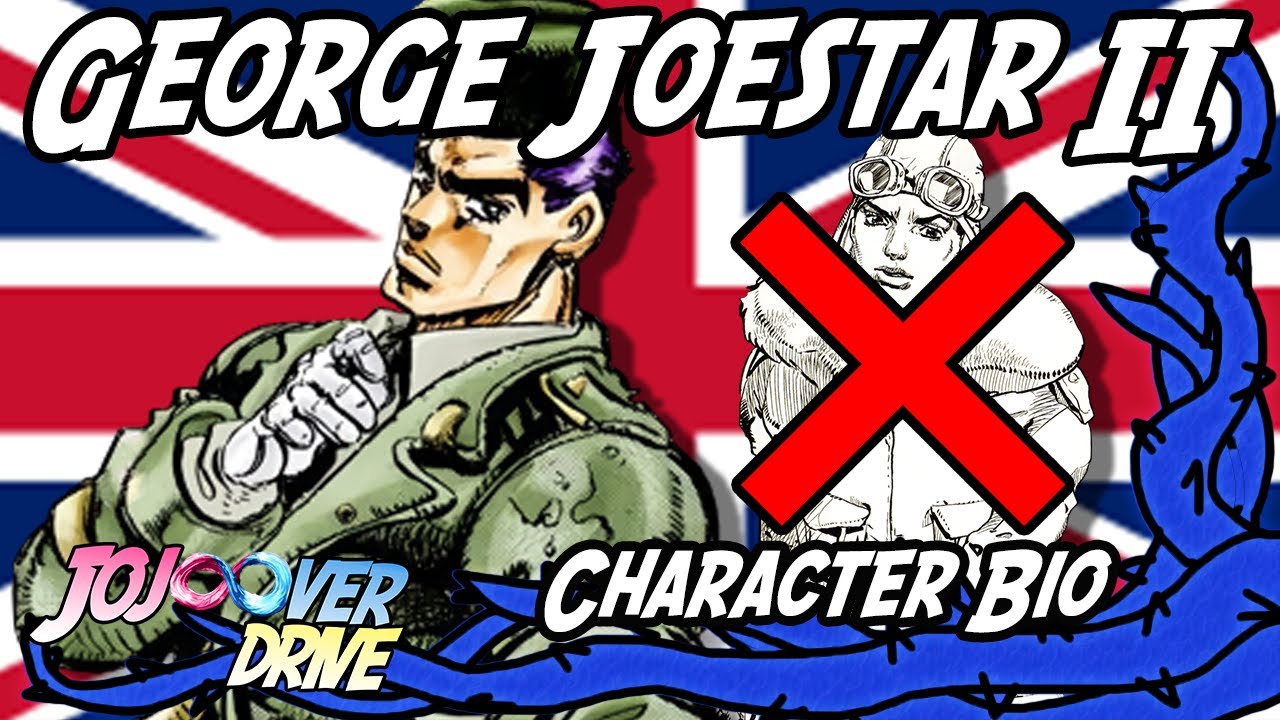 (April Fools) JoJo Character Bios: George Joestar II - YouTube