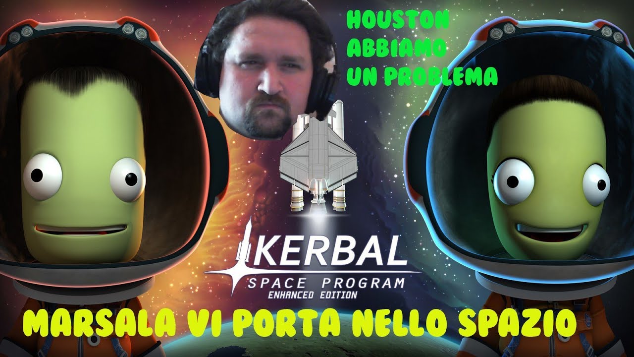 Kerbal Space Program ITA - Apprendiamo le basi - YouTube