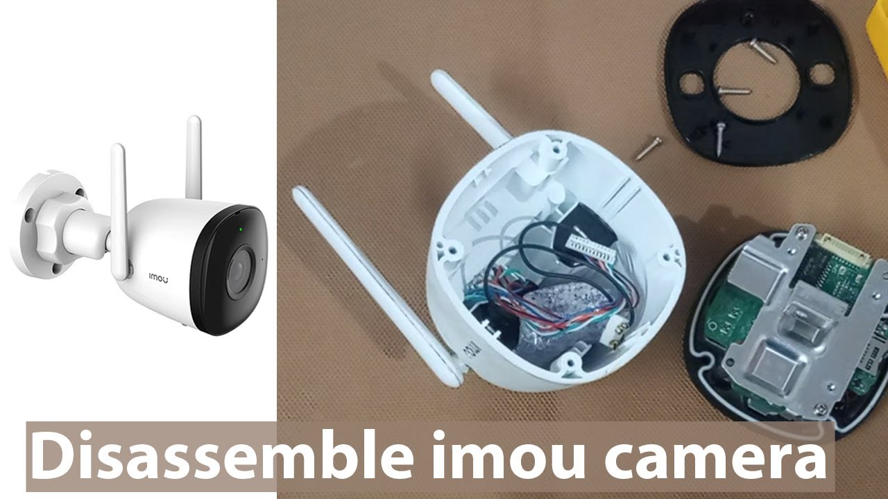how to disassemble imou camera and re assembling video - YouTube
