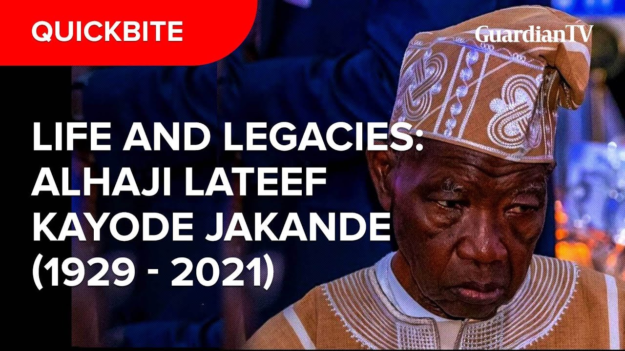 Life and Legacies: Alhaji Lateef Kayode Jakande (1920 - 2021) - YouTube