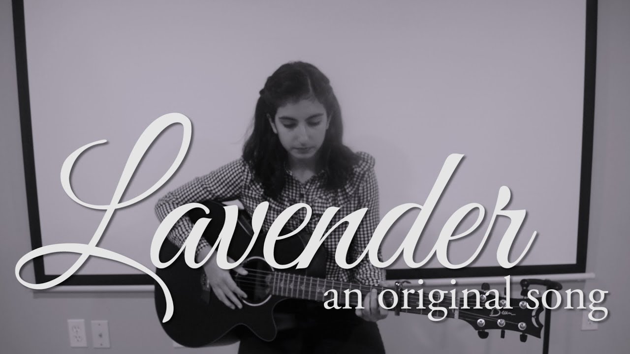 Lavender (acoustic) - Original Song - YouTube