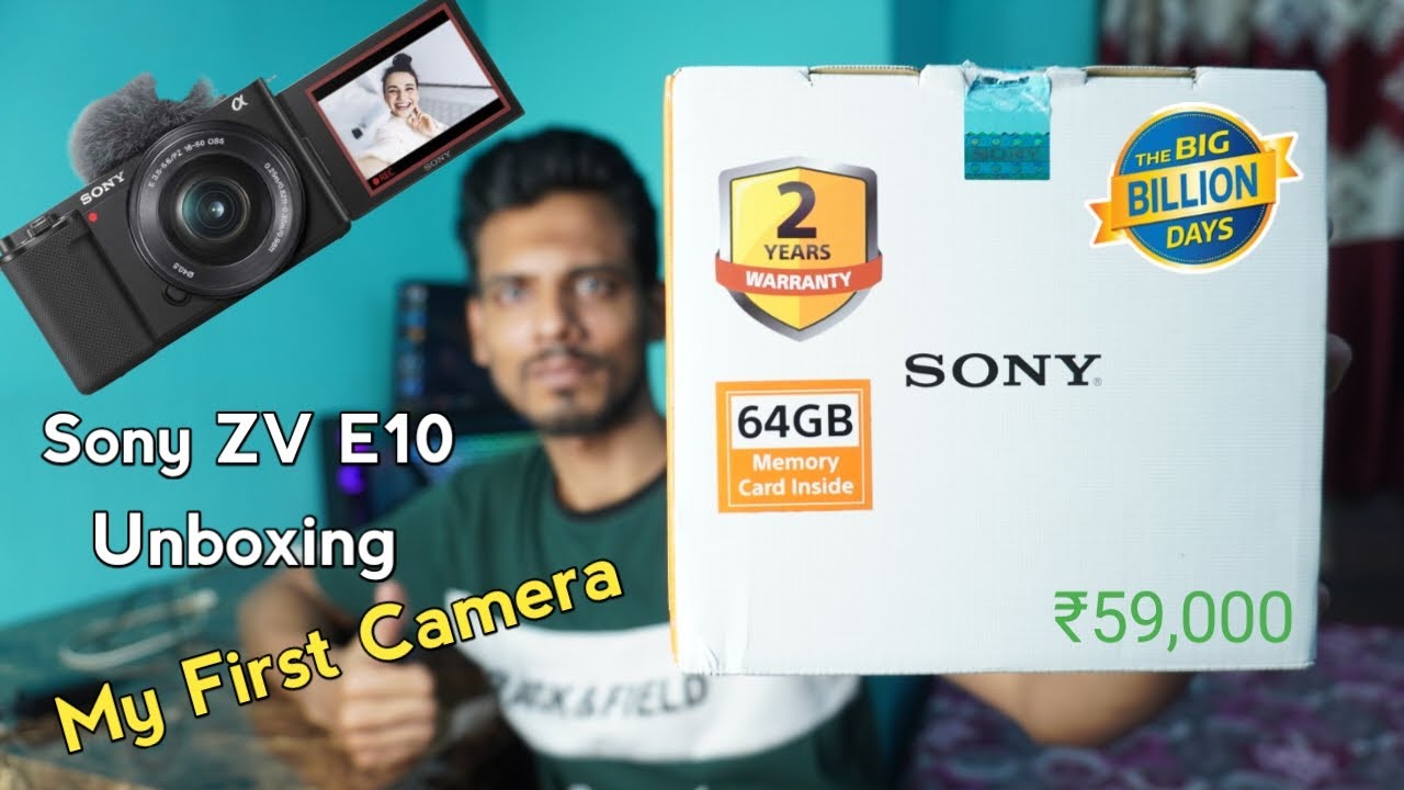 Sony ZV E10 Unboxing 2022 | My First Camera Big Billion Days Sell ...