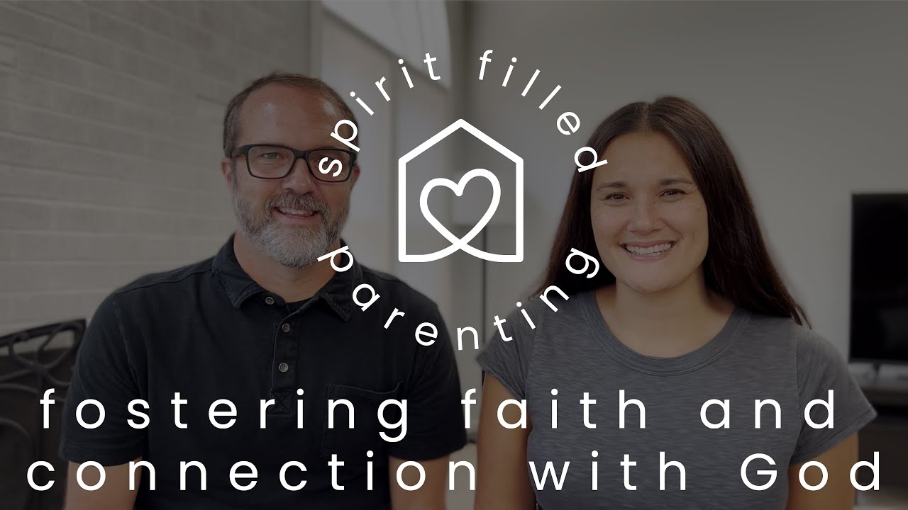 Fostering Faith and Connection with God Part 1 - YouTube