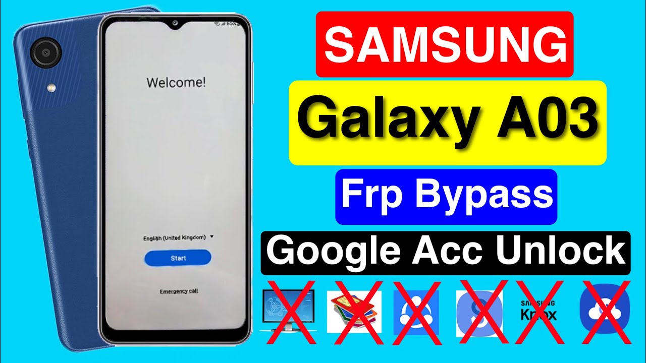 How to Bypass Google Account Samsung Galaxy A03 (A037f) || A037f frp ...