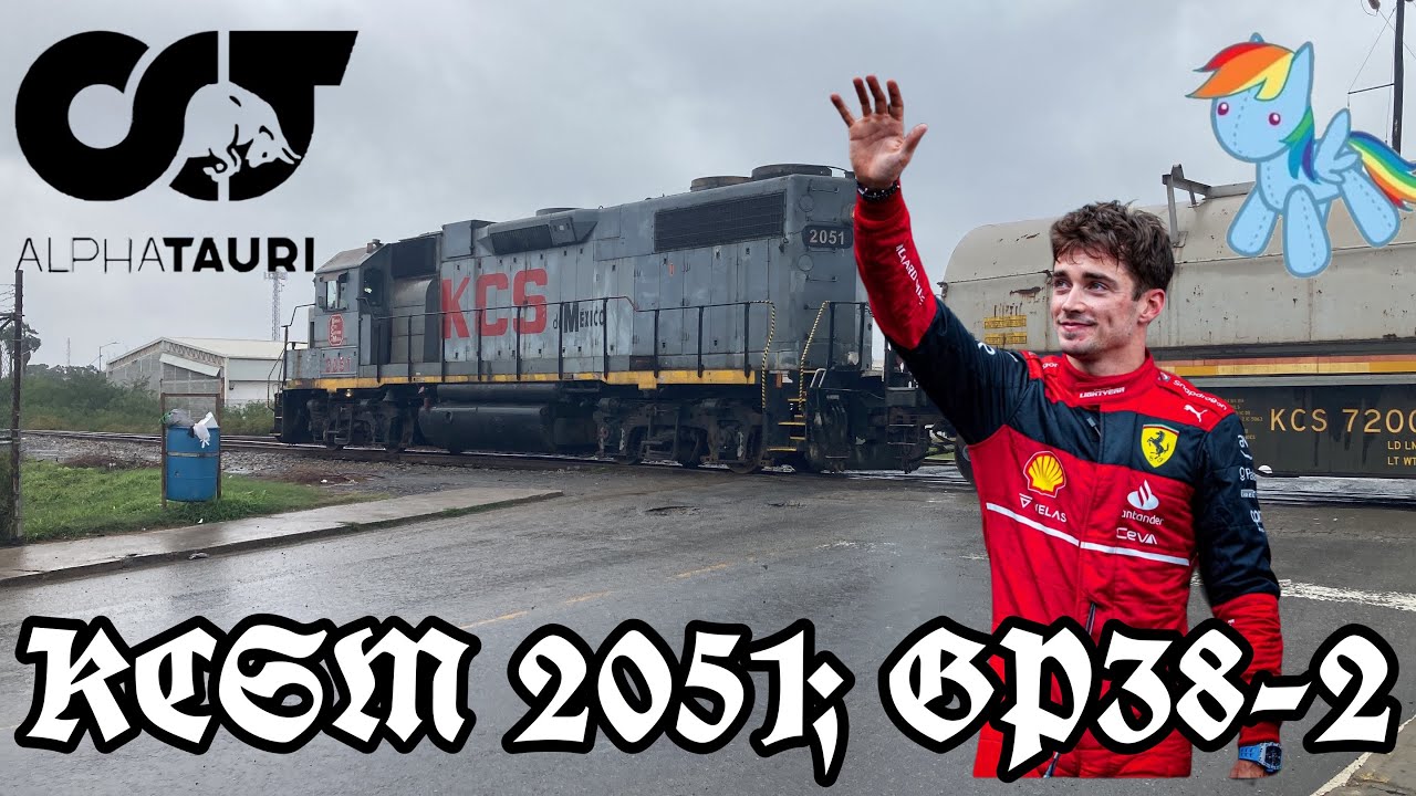 KCSM 2051; GP38-2. Zona industrial; H.Matamoros, Tamaulipas - YouTube