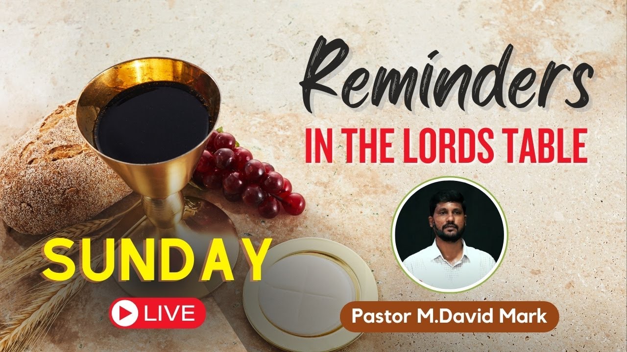 Sunday Message | Reminders In The LORD'S Table | Berachah Church ...