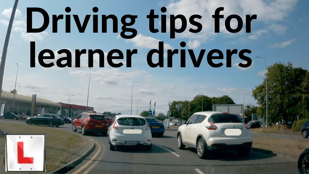 Driving tips for learner drivers - YouTube
