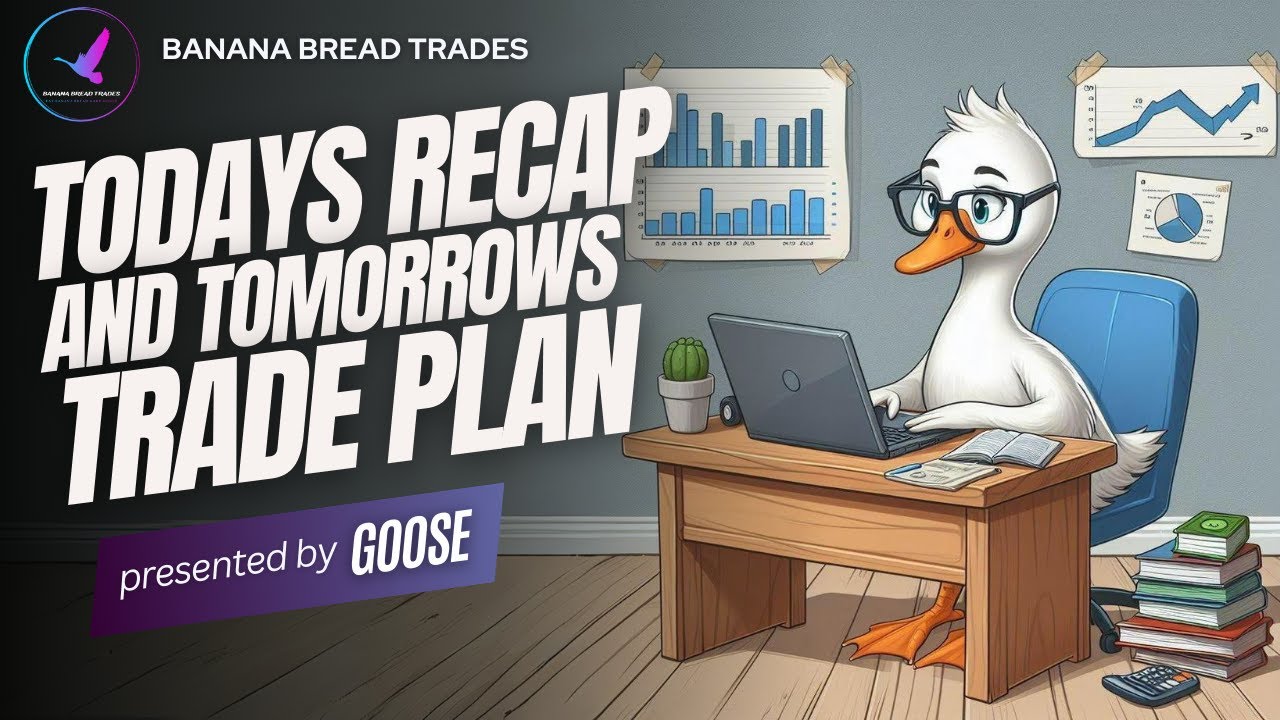RECAP AND TRADE PLAN - YouTube