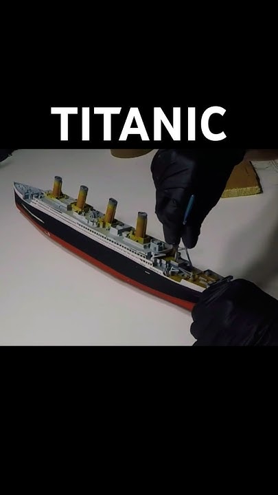 TITANIC | Rénovation TOTALE | Maquette 1ère PARTIE | #epoxy #titanic #peinture #maquette - YouTube