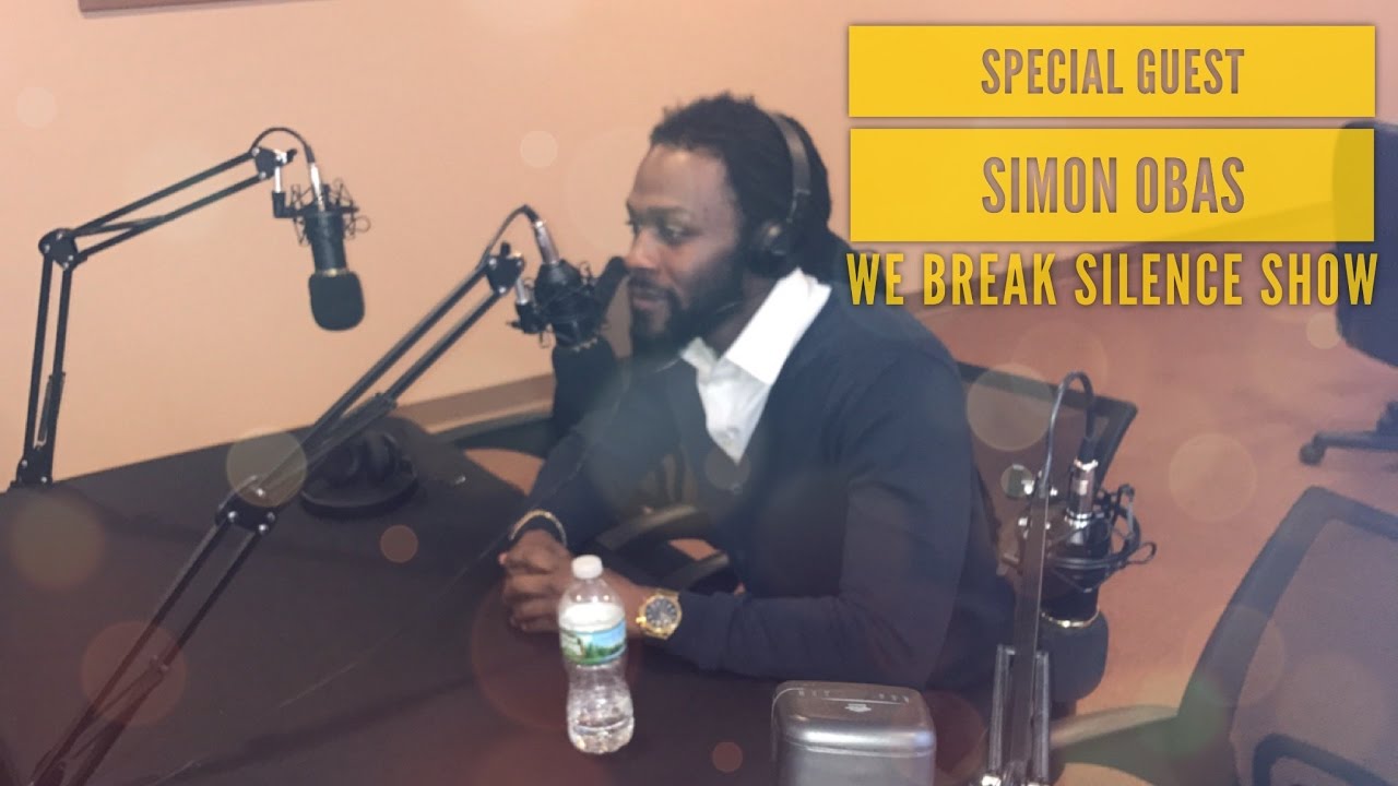 We Break Silence Show | Simon Obas Talks His New Book, Education, His Motivation and Top 5 Mc's ...