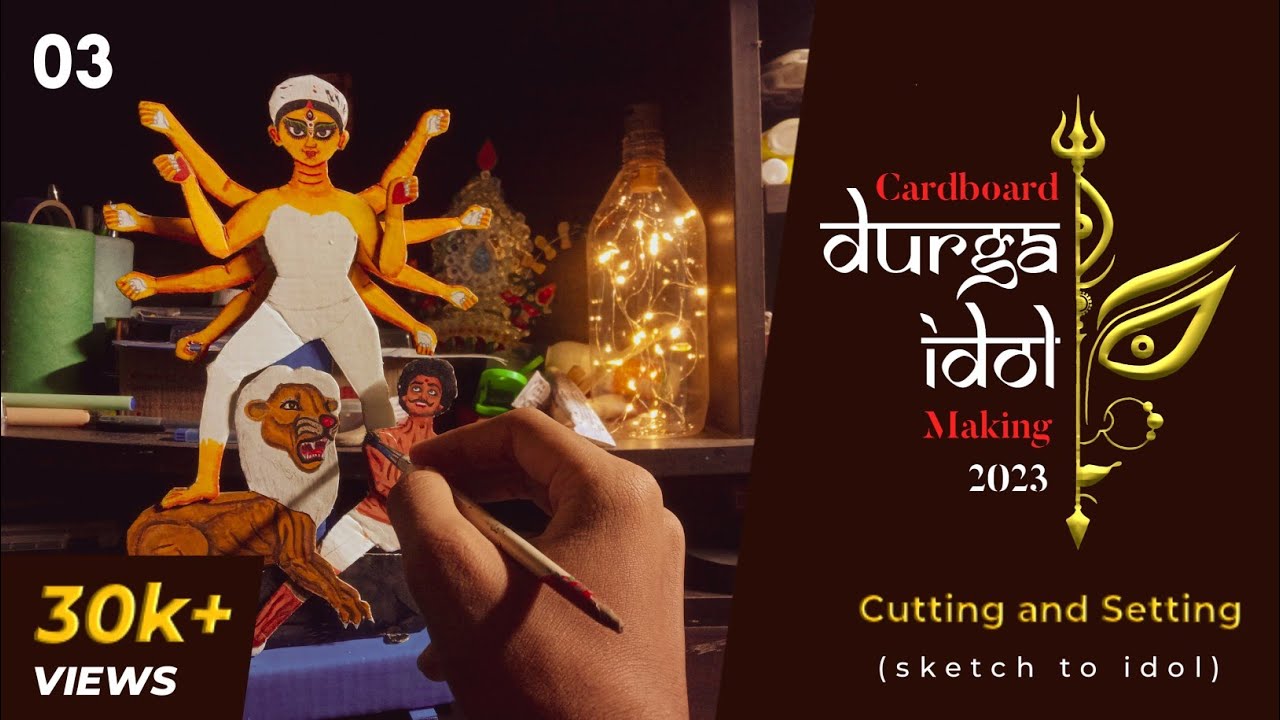 Cardboard Durga Idol Making 2023 | EP 03 : Cutting and Setting | Sayan ...