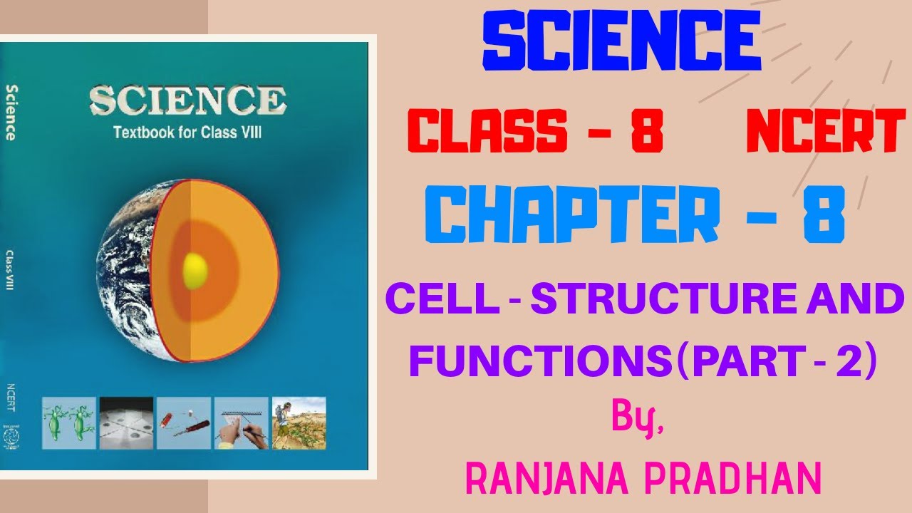8th Standard Science Chapter 8 Part 2 | Cell- Structure and Functions ...