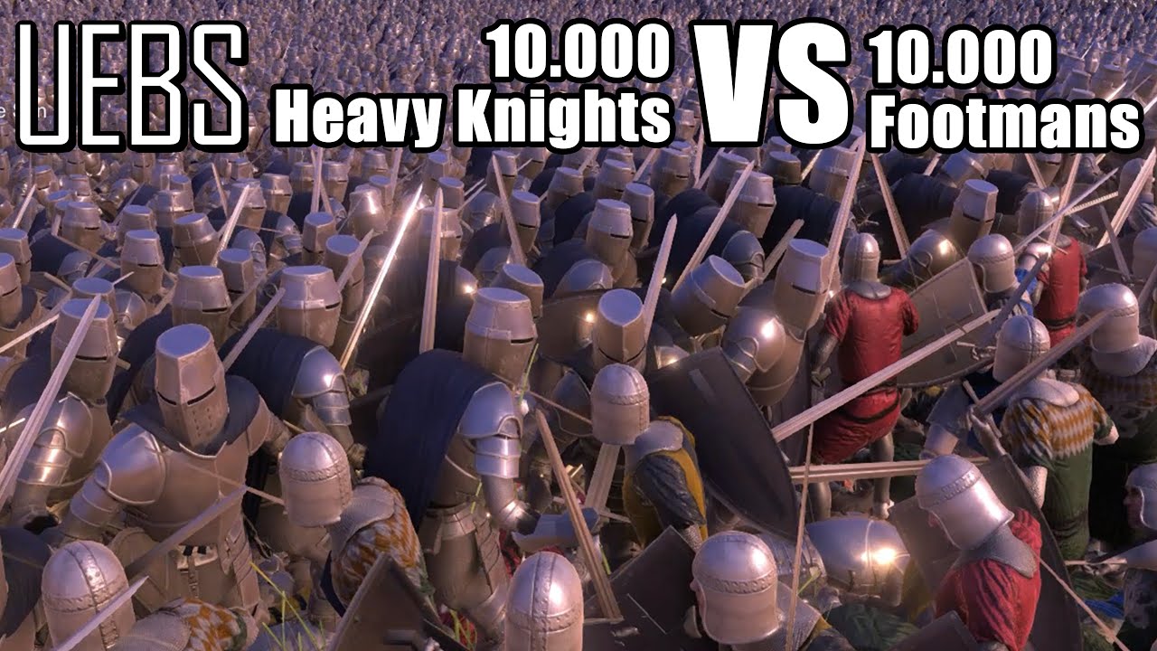 Medieval: 10.000 Heavy Knights VS 10.000 Footmen | Ultimate Epic Battle ...