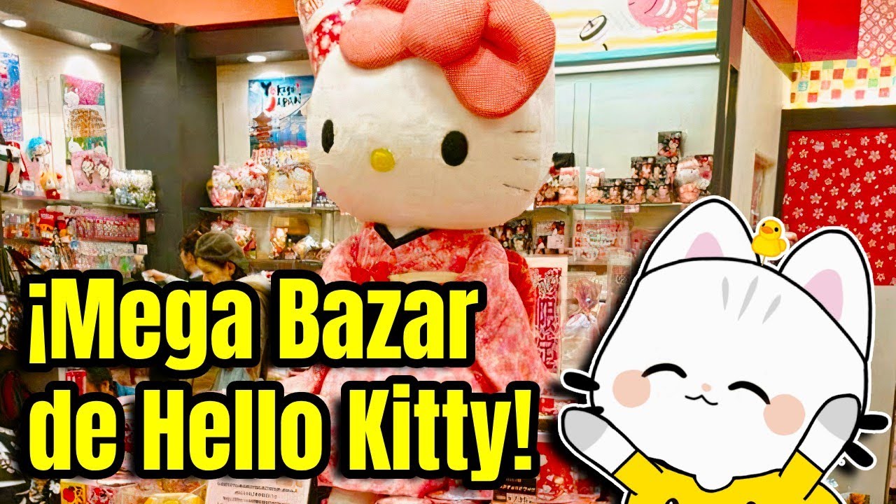 fui al MEGA BAZAR DE HELLO KITTY EN CDMX ¿Vale la pena? - YouTube