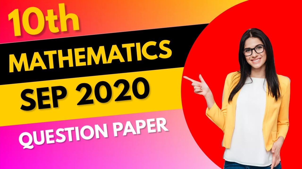 10th Mathematics Original Public exam Question paper September 2020 # ...
