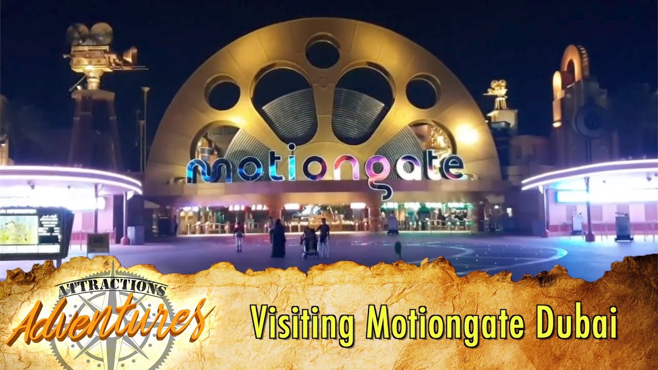 Visiting Motiongate Dubai at Dubai Parks and Resorts - Attractions ...
