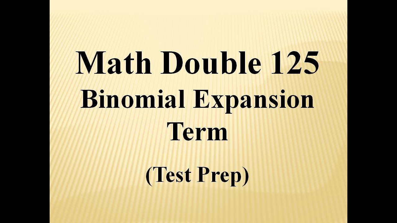 Binomial Expansion (Find Specific Term) - YouTube