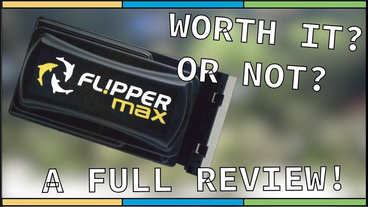 FLIPPER MAX Aquarium Magnet Cleaner *Detailed* Review & Unboxing! - YouTube