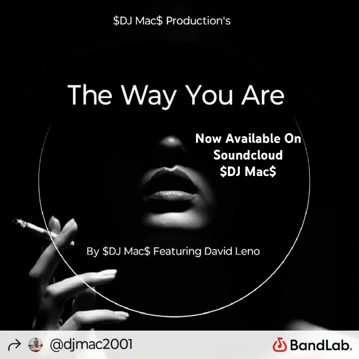 The Way You Are- By $DJ Mac$ Feat. David Leno. #2025 #Rock #EDM #$DJMac ...