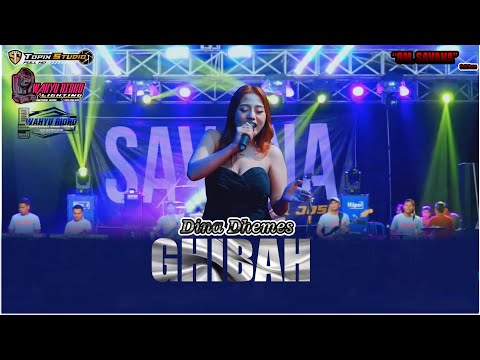 DINA DHEMES - GHIBAH - OM SAVANA SAKJOSEE - LIVE GENENG NGAWI