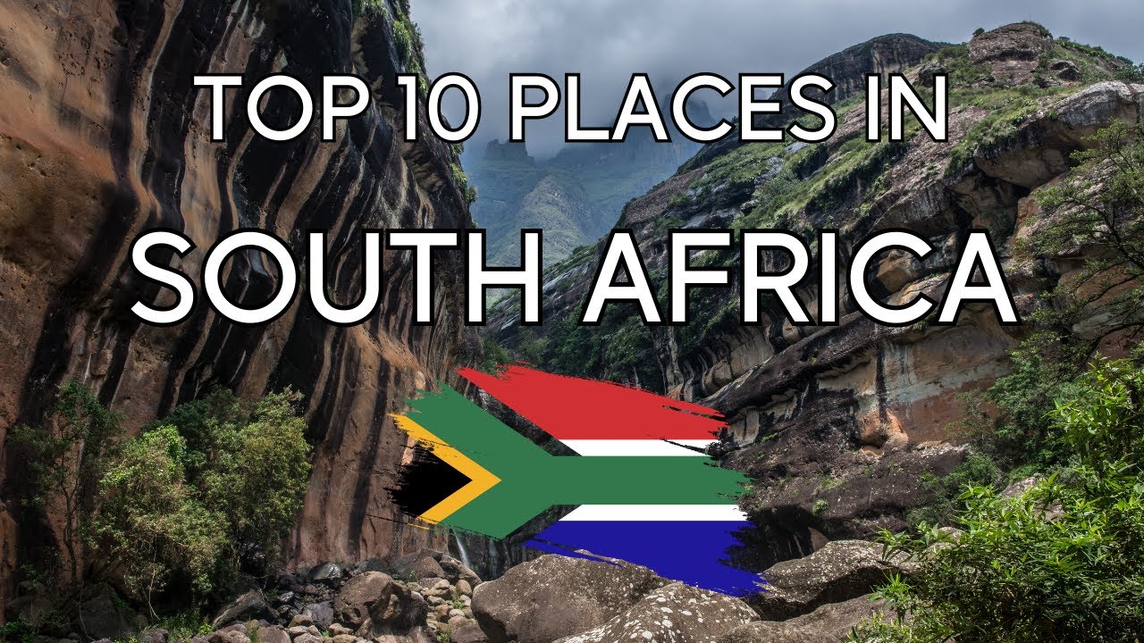 top 10 must-visit destinations in south africa - travel video - YouTube