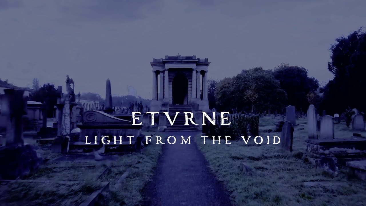 ETVRNE : LIGHT FROM THE VOID (official music video) - Neoclassical Dungeon Synth - YouTube