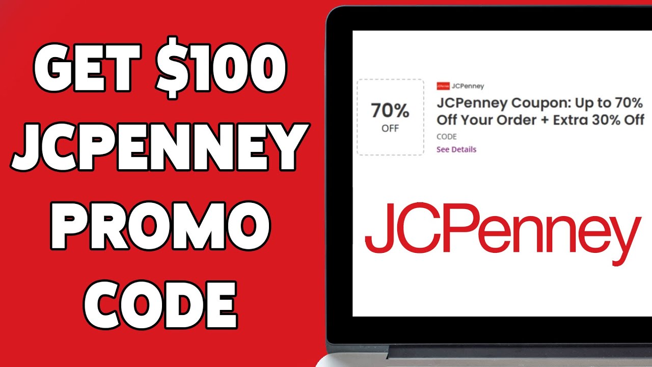 How To Get $100 JCPenney Promo Code 2024 | Unlock Exclusive Discounts ...