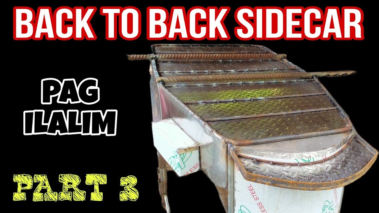 PART 3 PAG ILALIM NG SIDECAR BACK TO BACK SIDECAR - YouTube