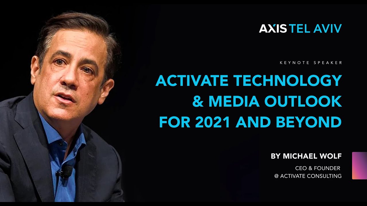 Global Media Outlook for 2021 by Michael Wolf, CEO & Founder at ...