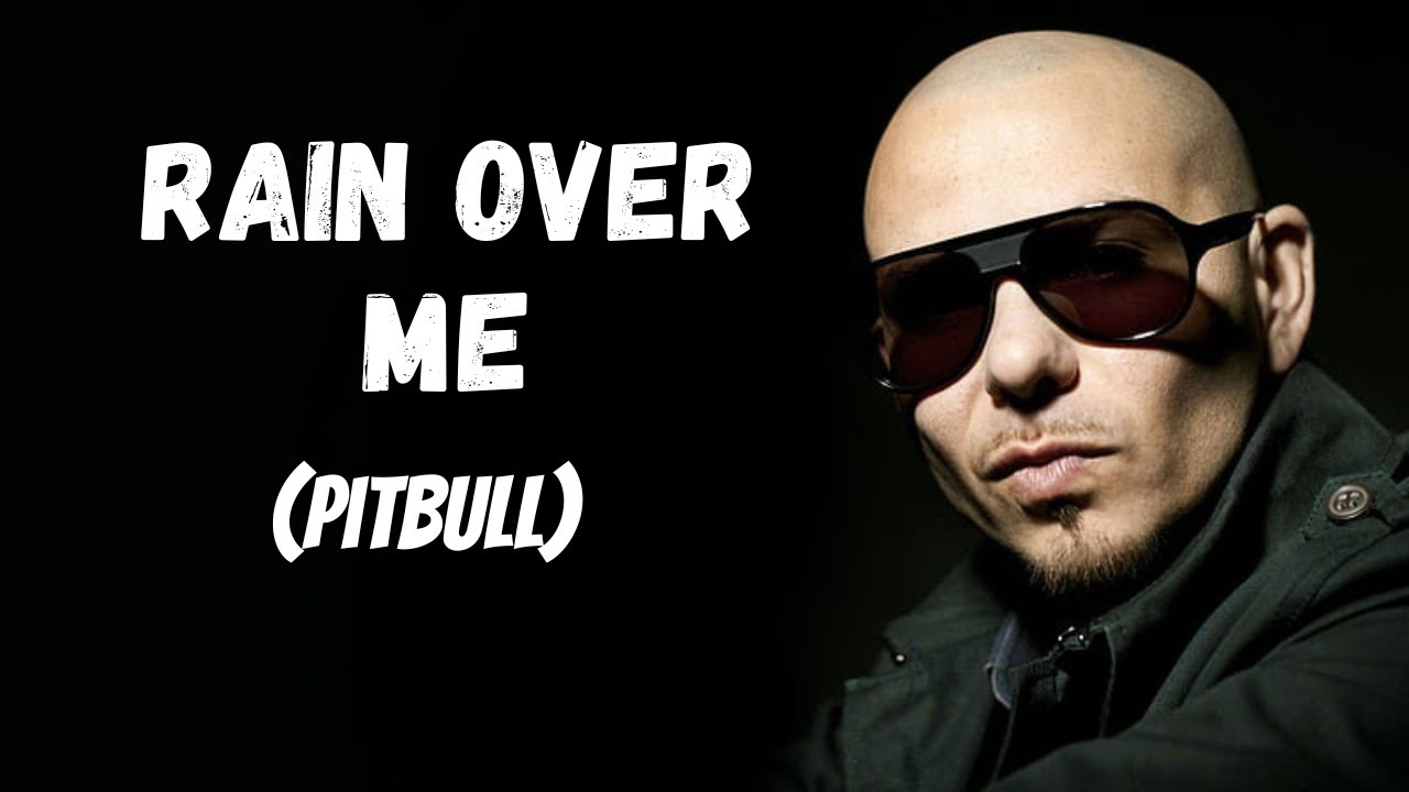 Pitbull - Rain Over Me (Lyrics) ft. Marc Anthony - YouTube