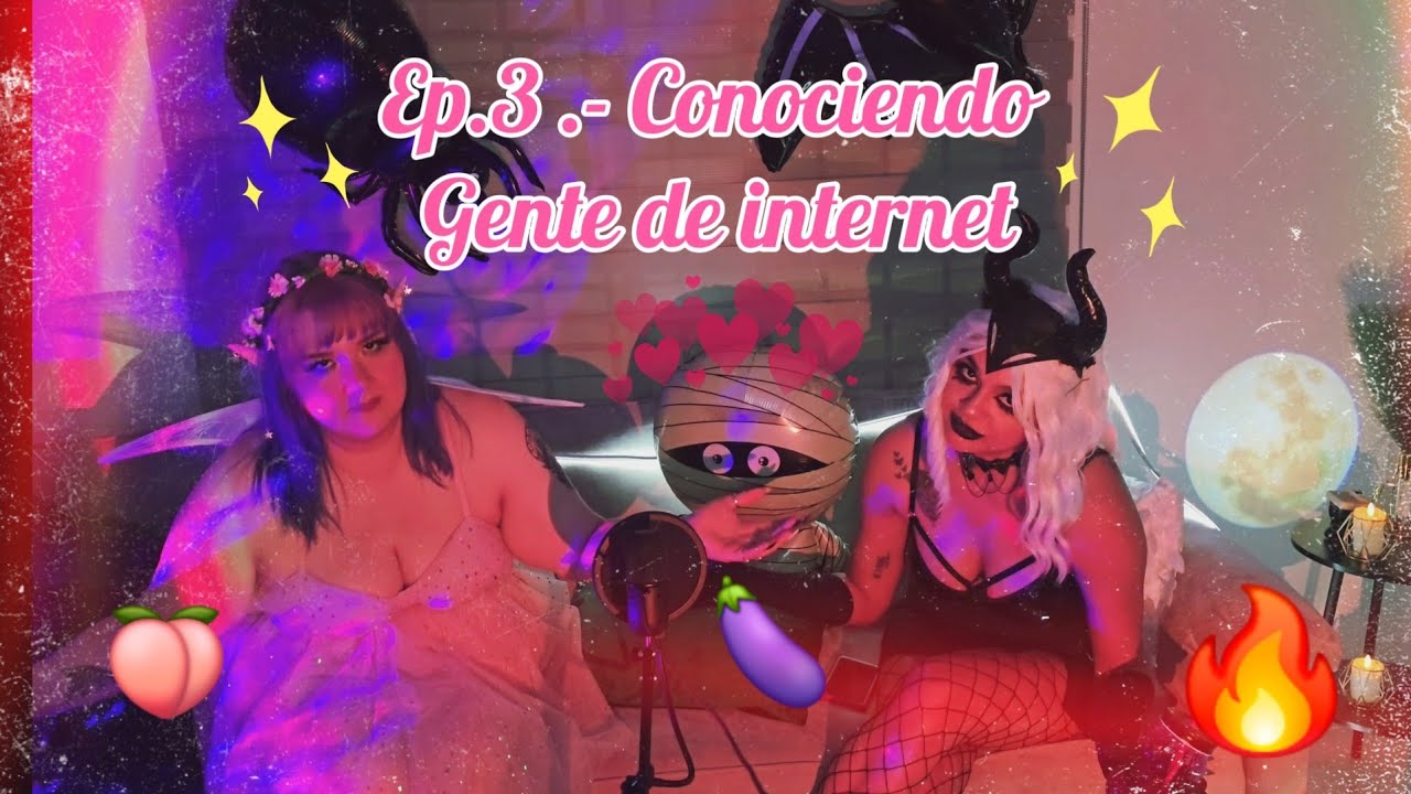 Ep. 3 .- Conociendo Gente de internet - YouTube