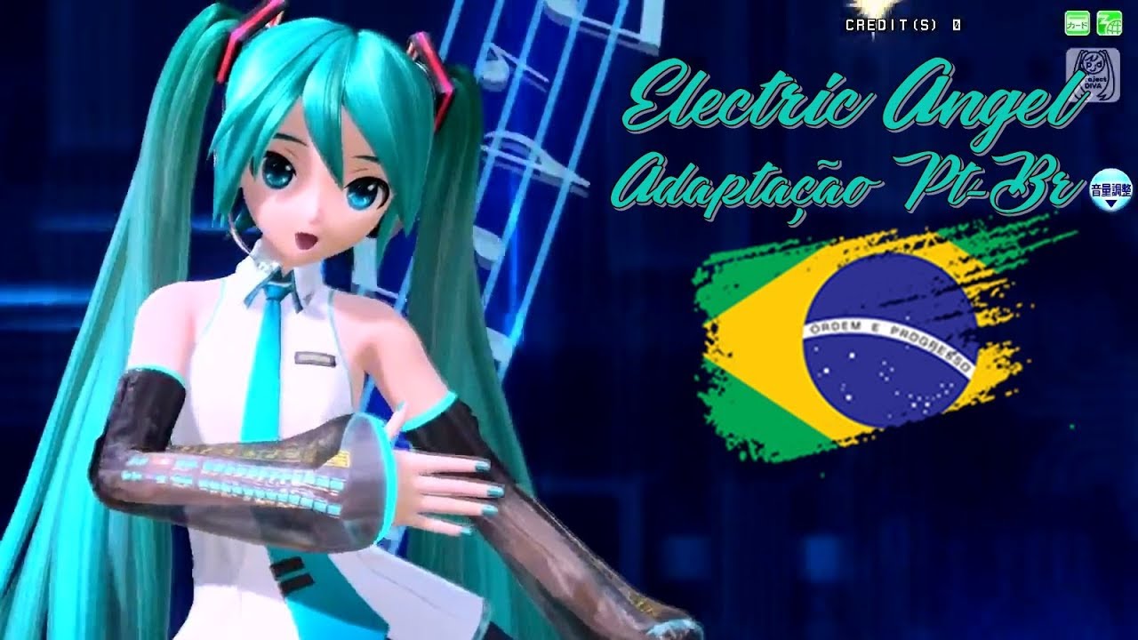 【Vocaloid Brasil】Electric Angel【Hatsune Miku V4X】Adaptação PT-BR - YouTube