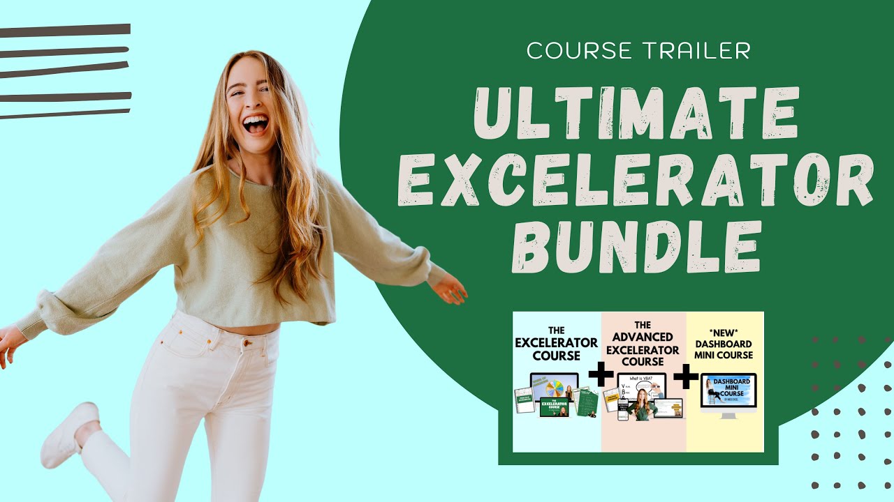 Ultimate Excelerator Bundle - Course Trailer - YouTube