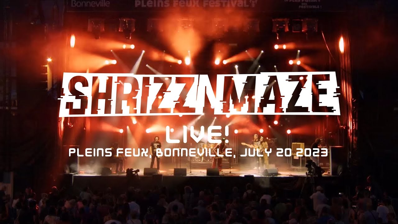 Shrizz N Maze - LIVE! @ Pleins Feux Bonneville, July 20 2023 Full ...