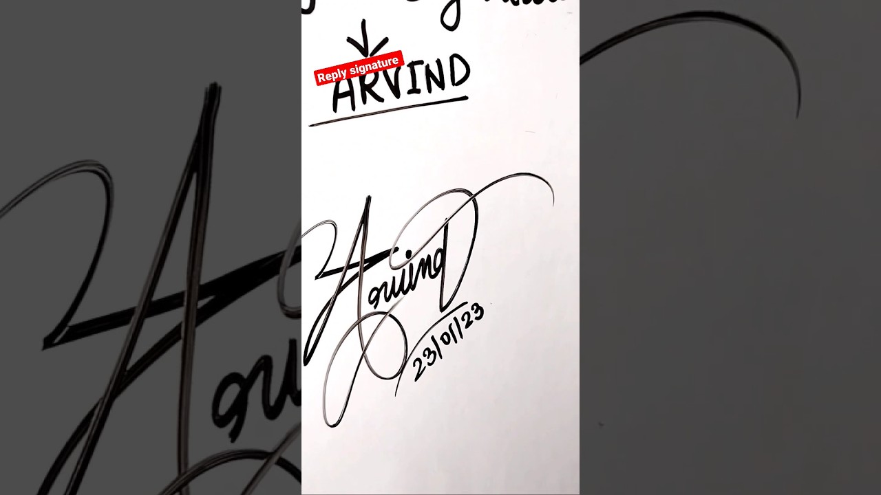 Signature of Arvind #shorts #art #signature #shortvideo #lovestatus # ...