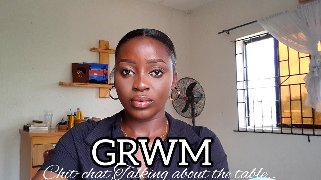 GRWM : Let's Talk About Famous "What do you bring to the Table"..# ...