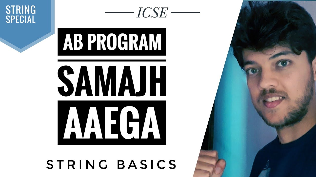 String program basics ICSE Java | Basic for loop charAt - YouTube