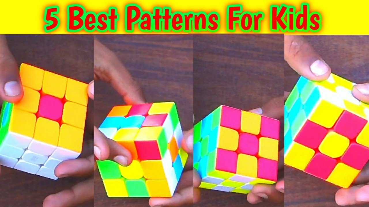 5 BEST RUBIK'S CUBES PATTERNS FOR KIDS || TOP 5 RUBIK'S CUBES PATTERNS ...