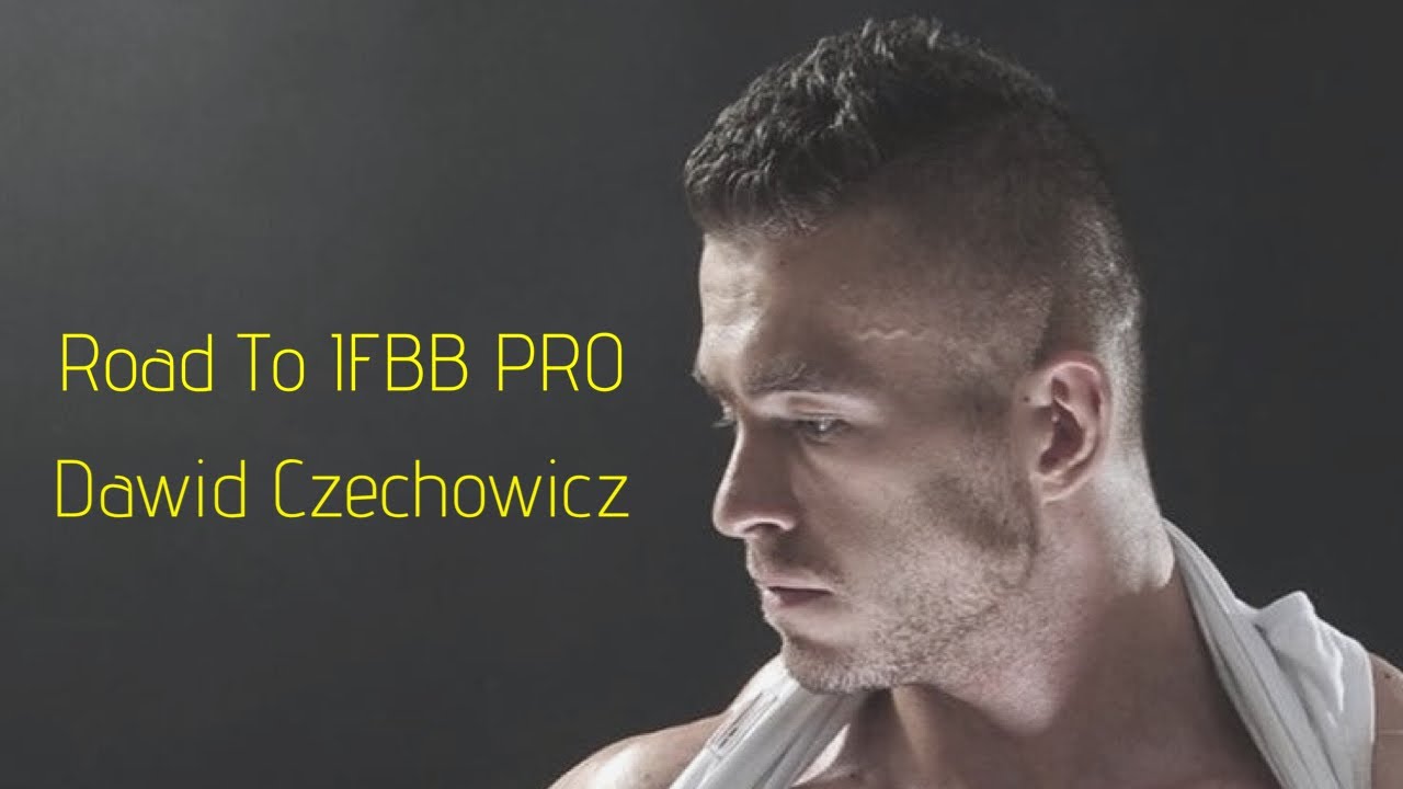 Dawid Czechowicz Road To IFBB PRO! - YouTube