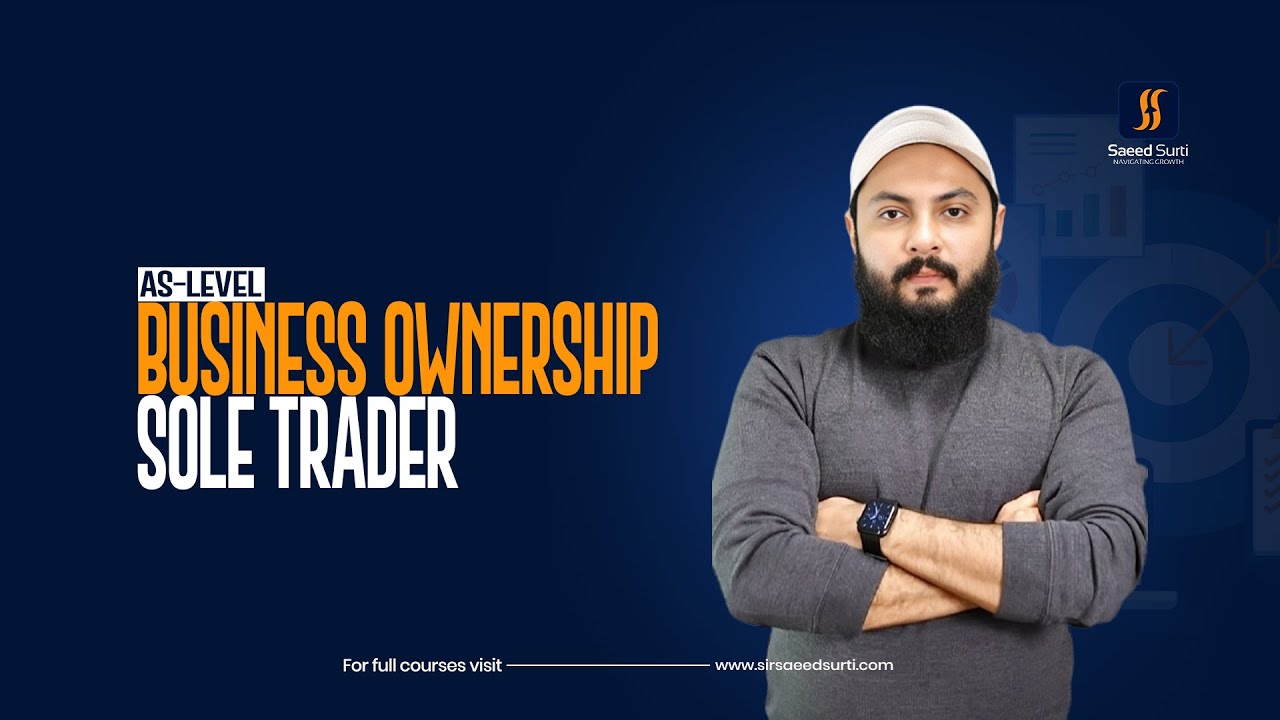Business Ownership – Sole Trader | AS Level Business (9609) - YouTube