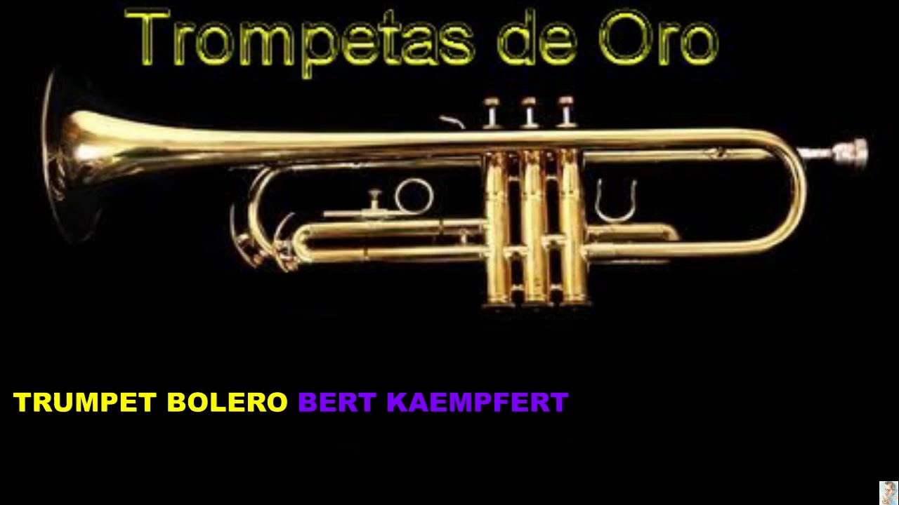 Trumpet bolero (Bert Kaempfert) BT - YouTube
