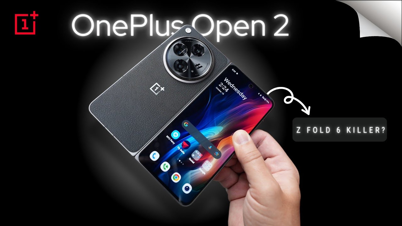 OnePlus Open 2: Specs, Launch Date, Features, Rumors & Leaks - YouTube