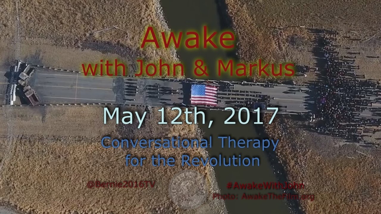 Awake...With John & Markus - May 12th, 2017 - YouTube