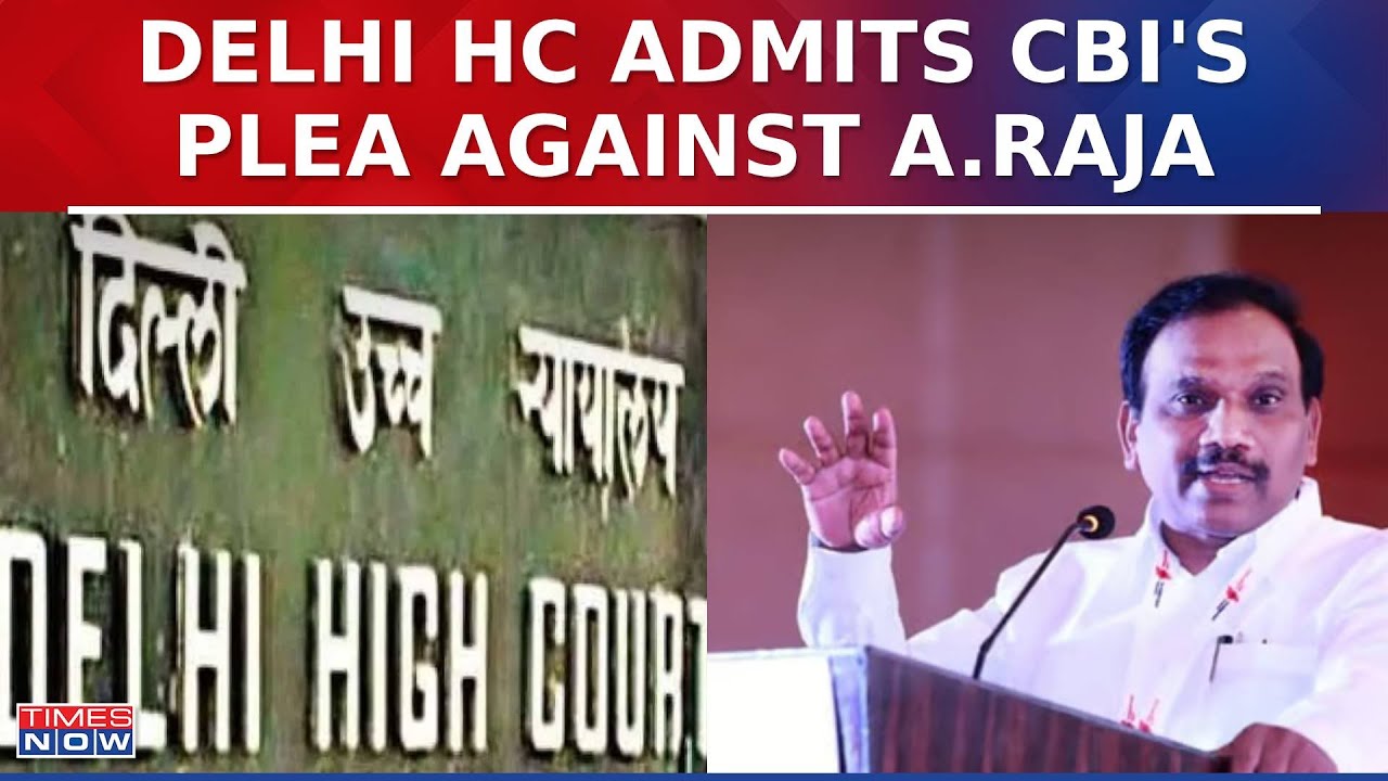 2G Spectrum Allocation Case: Delhi High Court Admits CBI's Plea Against ...