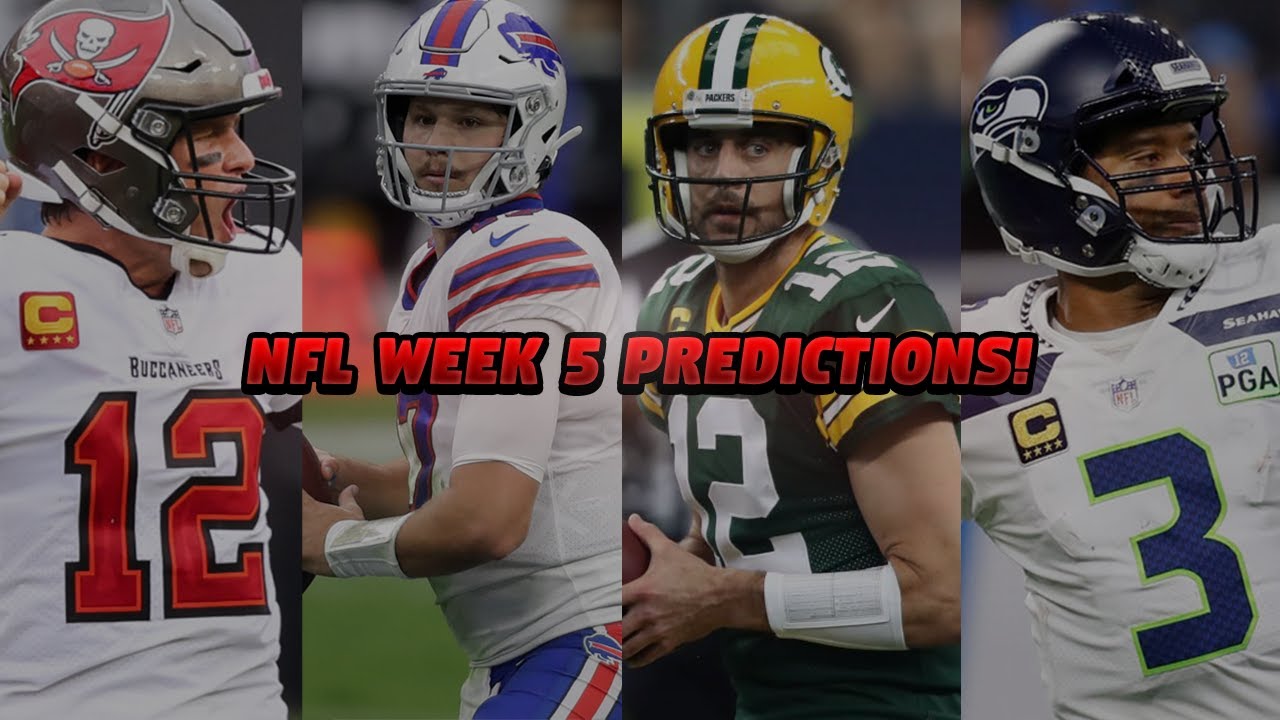 NFL WEEK 5 PREDICTIONS! - YouTube