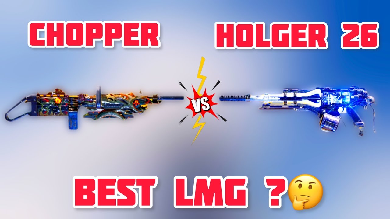 "Holger 26 vs Chopper: The Ultimate LMG Showdown in Call of Duty Mobile ...