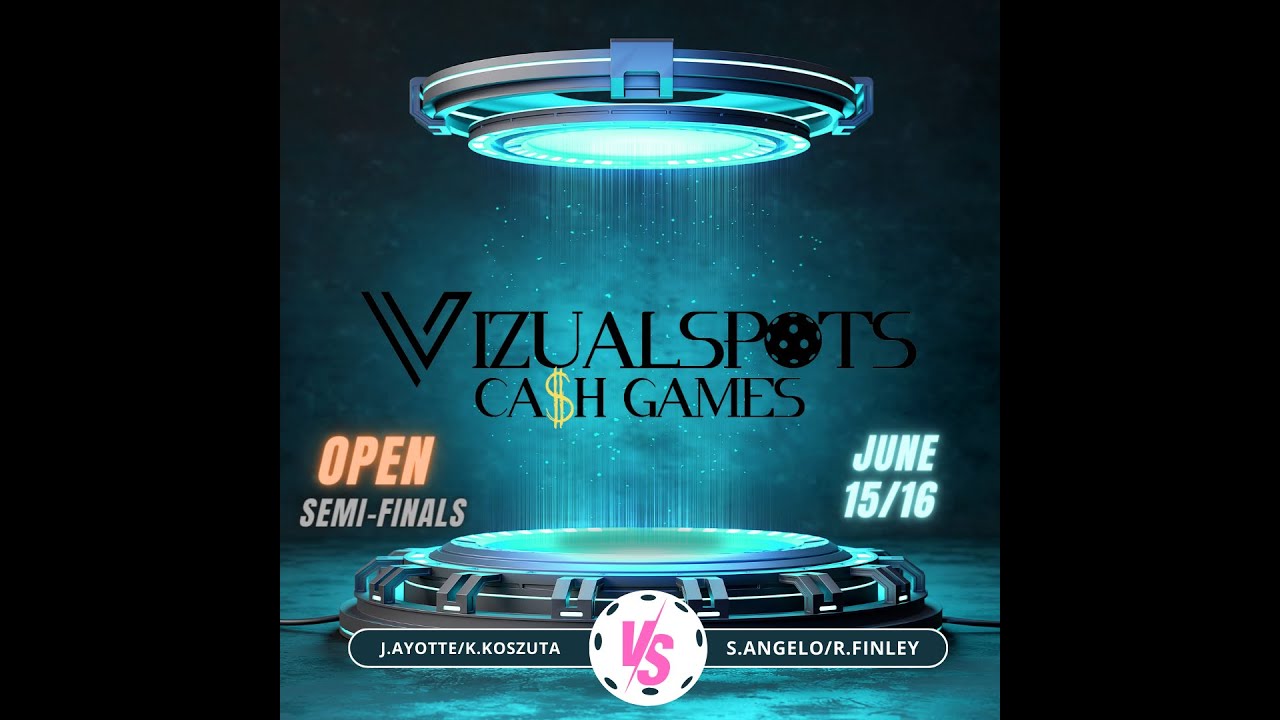 VIZUALSPOTS Cash Game OPEN Semi- Finals K.KOSZUTA/J.AYOTTE VS R.FINLEY ...