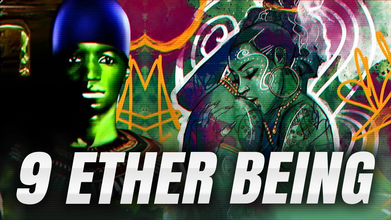 9 Ether Being | Light Being | Chaos Being - YouTube
