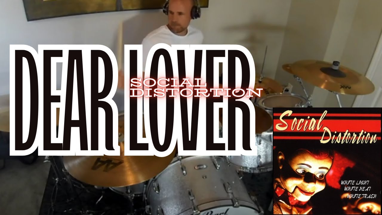 Social Distortion - Dear Lover (Drum Cover) - YouTube