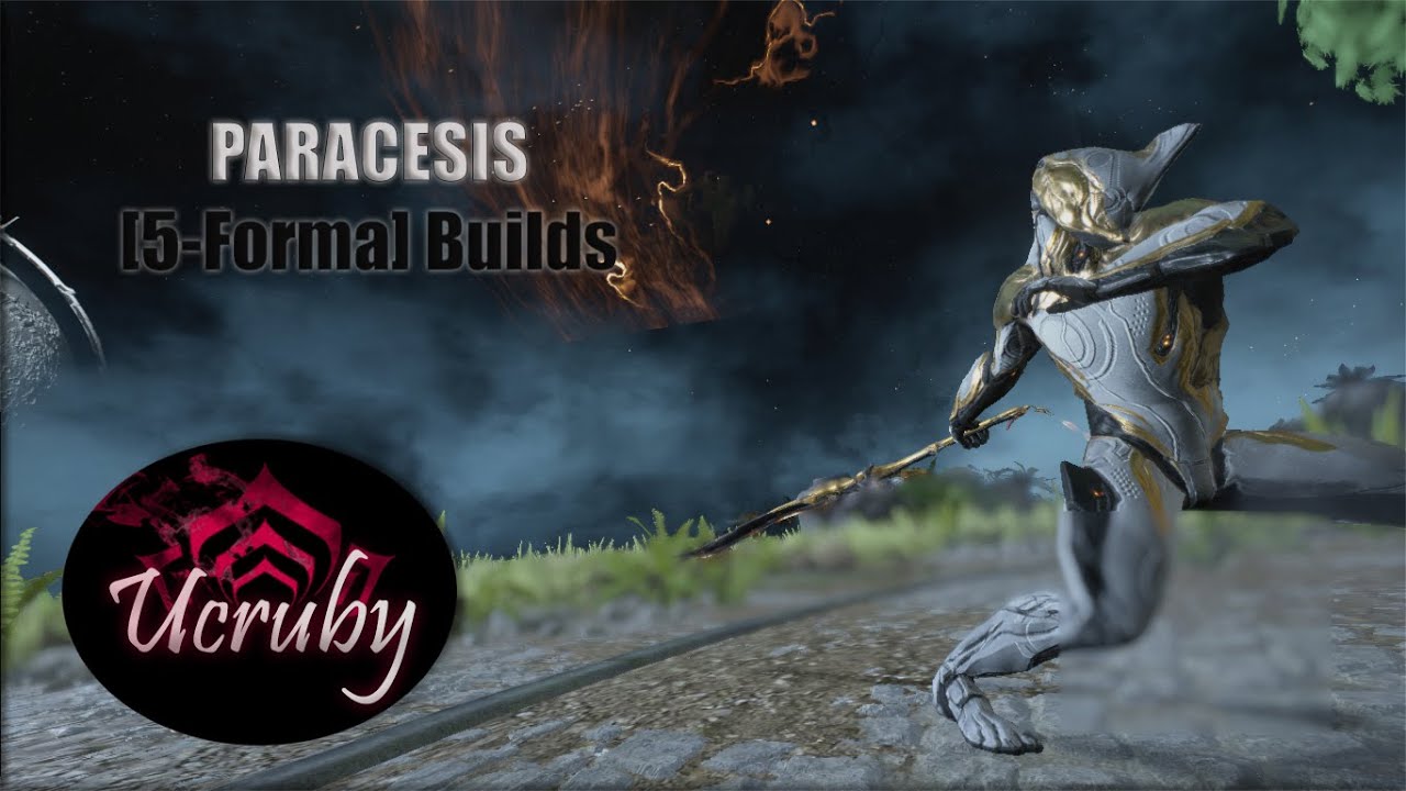 Warframe Paracesis Build - YouTube
